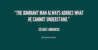 IGNORANT-QUOTES, relatable quotes, motivational funny ignorant-quotes ...